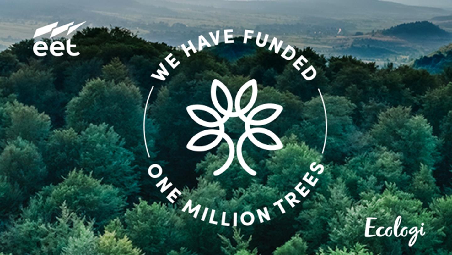 EET raggiunge il Million Tree Pledge: borracce sostenibili per i ...